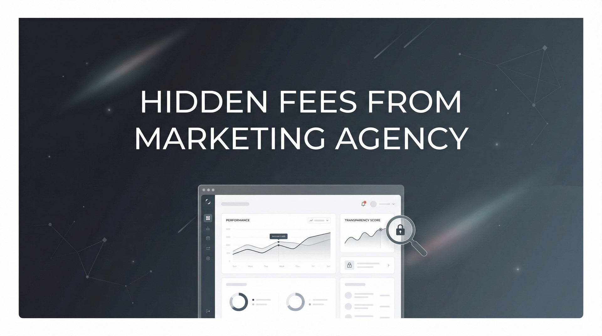 Hidden Fees From Marketing Agency: Avoid Them Today