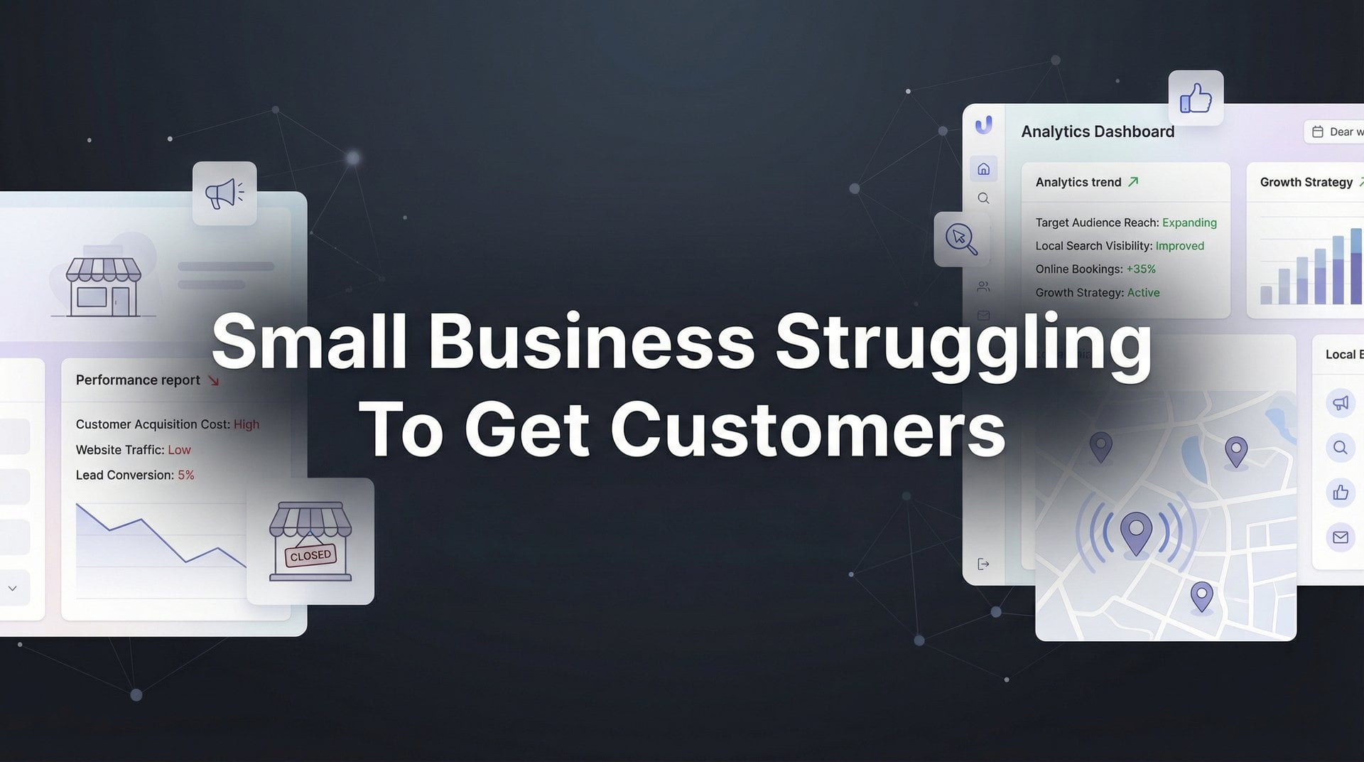 Small Business Struggling To Get Customers: 7 Tips