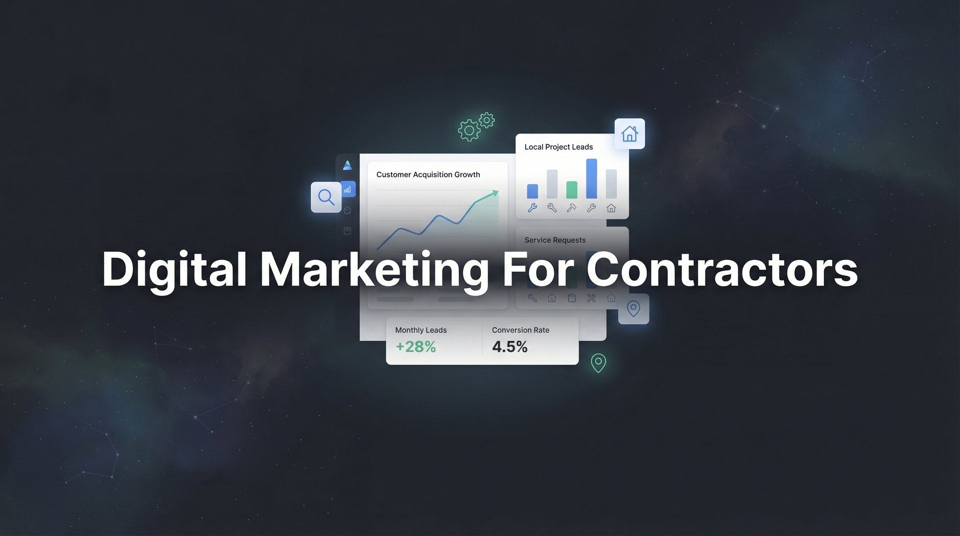 Digital Marketing For Contractors: 7 Lead-Gen Tips