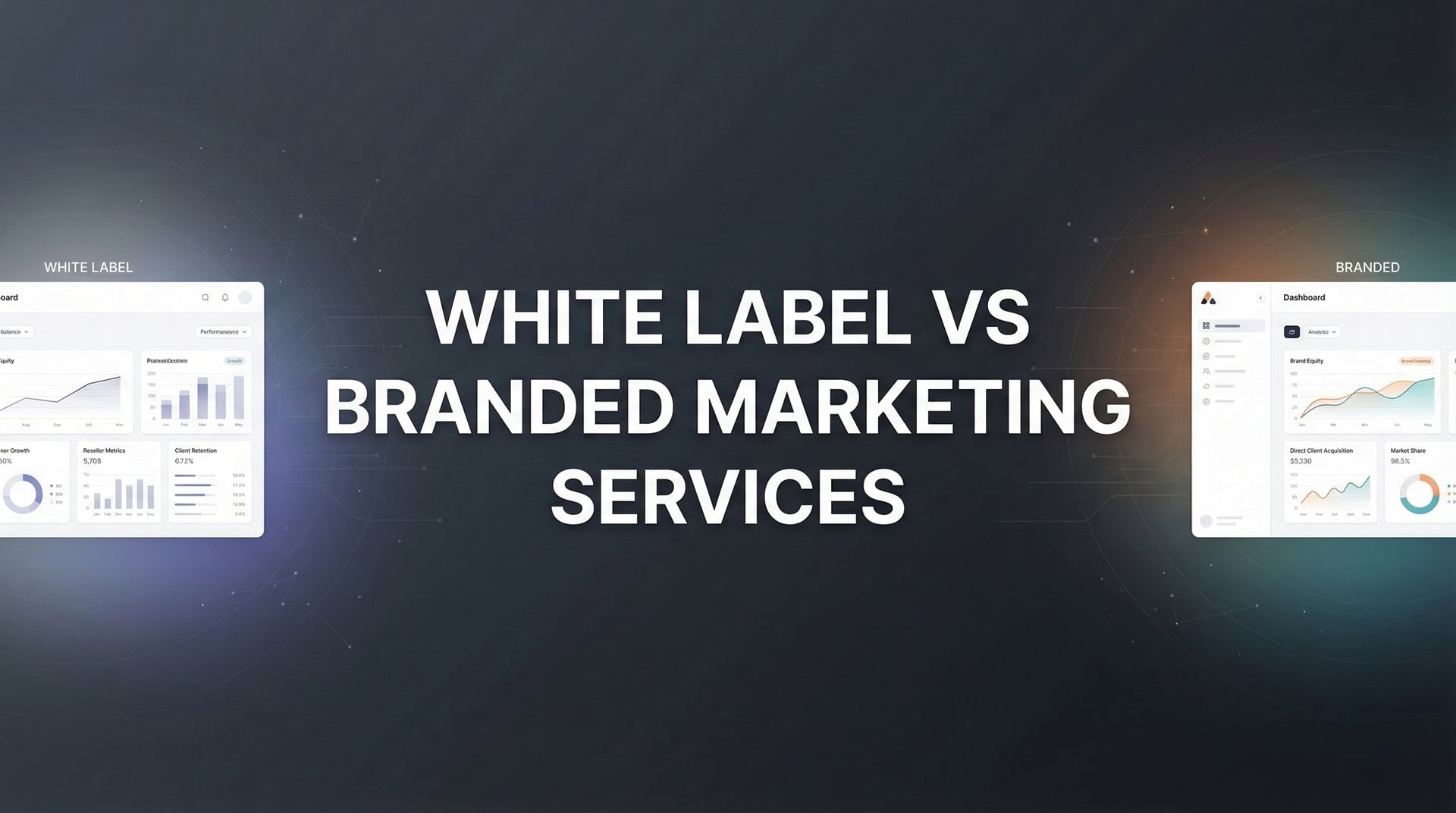 White Label Vs Branded Marketing Services: 2026 Guide
