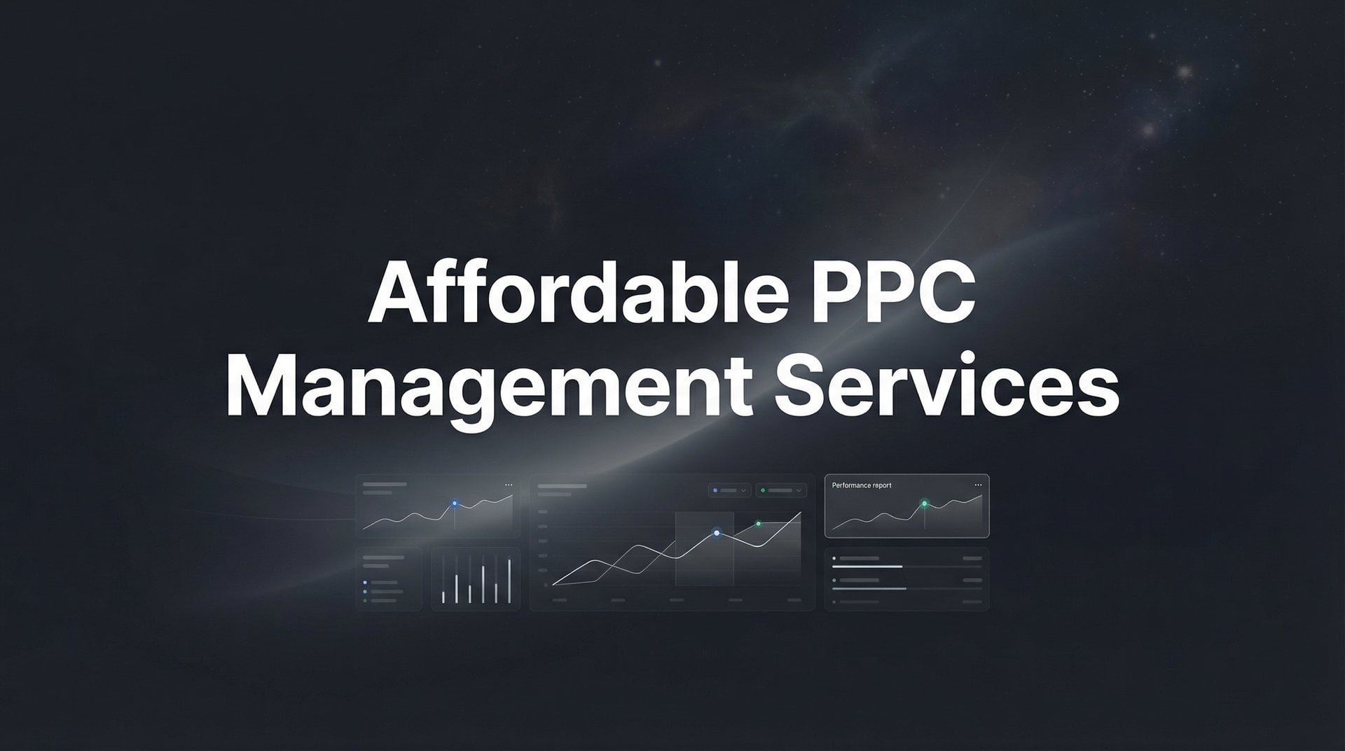 Best Affordable PPC Management Services Guide 2026