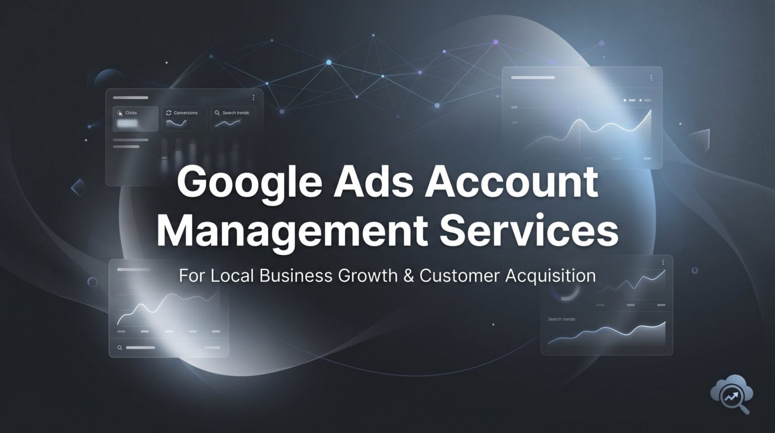 9 Best Google Ads Account Management Services 2026