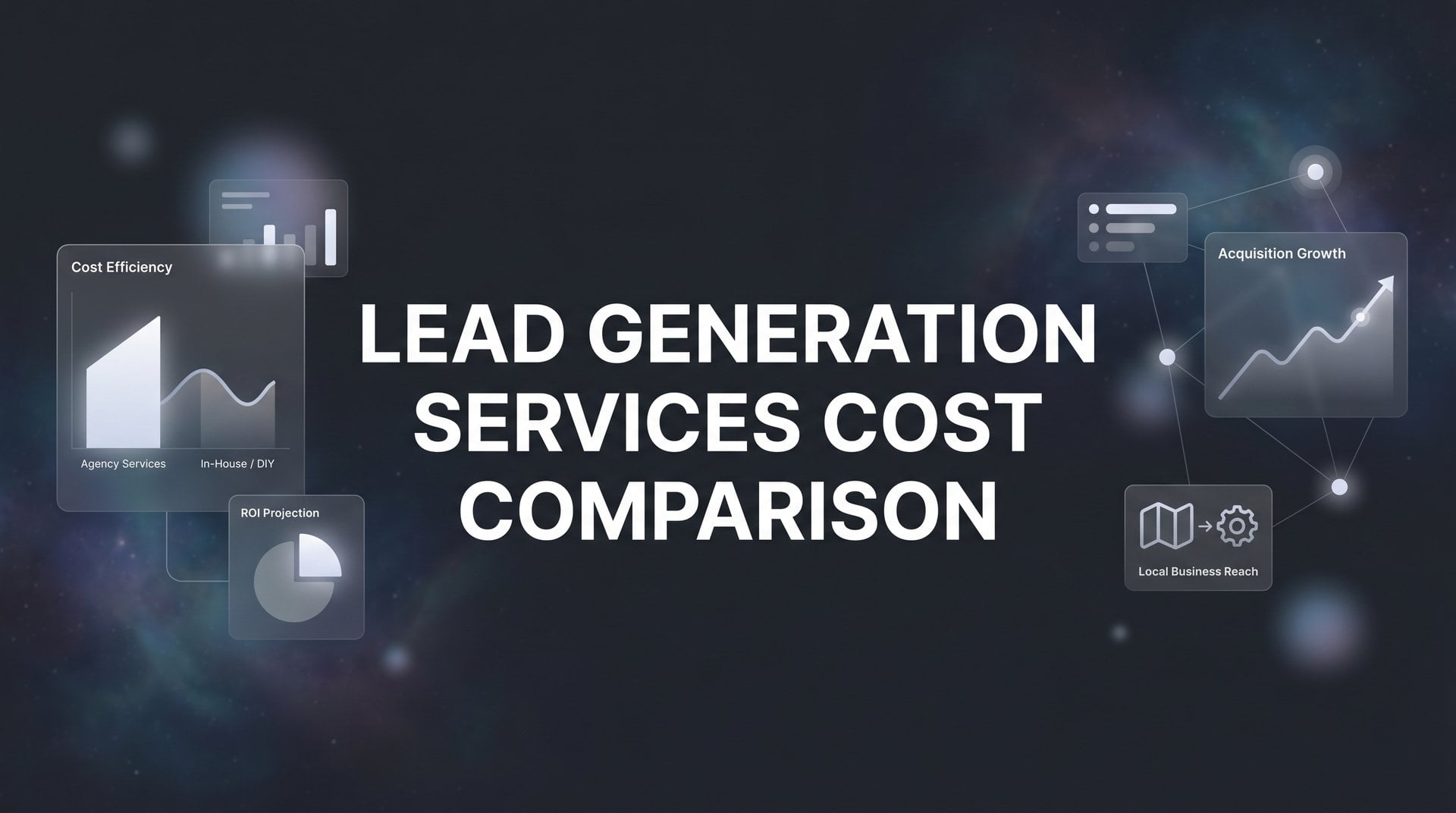 Lead Generation Services Cost Comparison Guide 2026