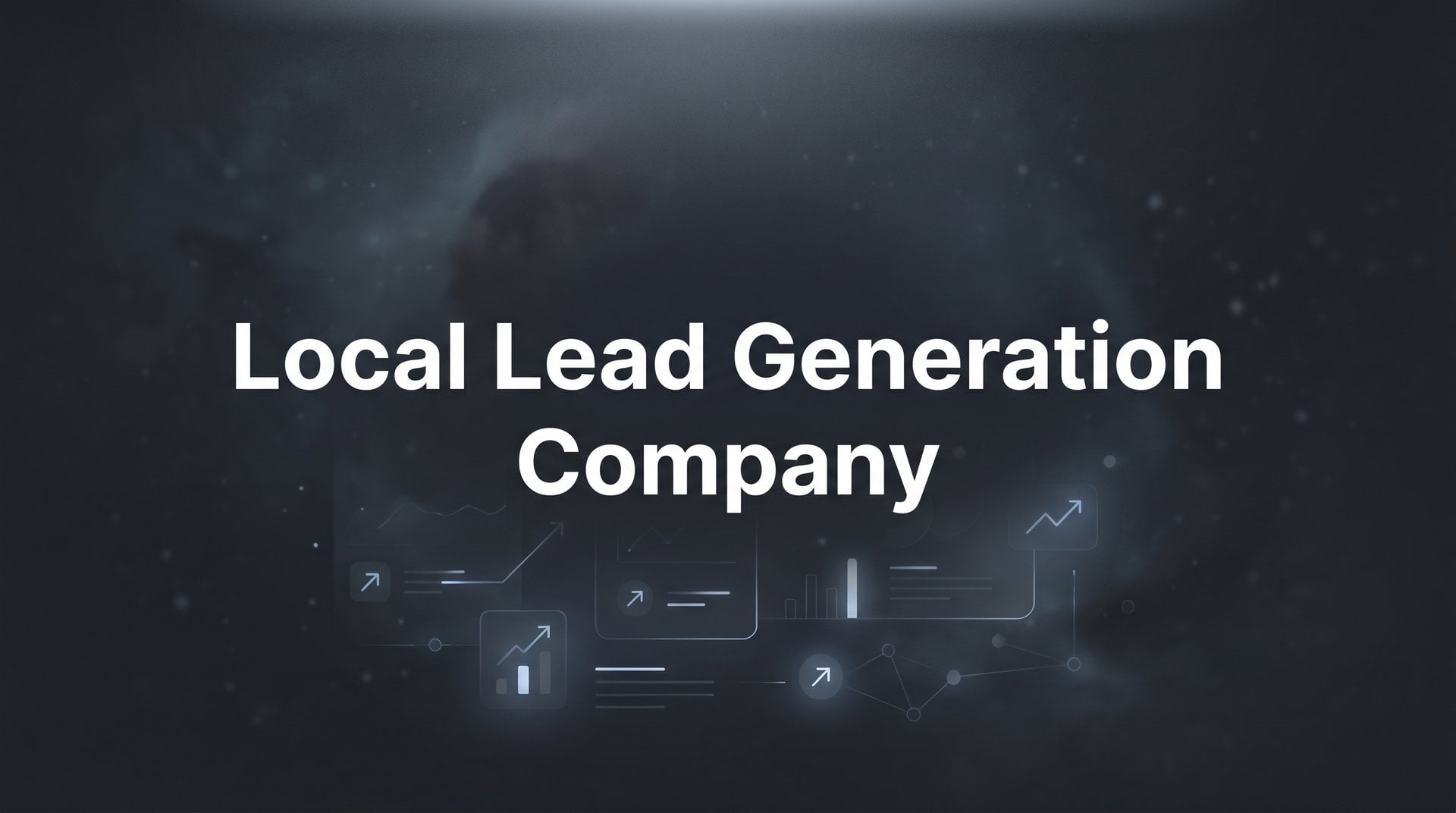 9 Best Local Lead Generation Companies for 2026 Guide